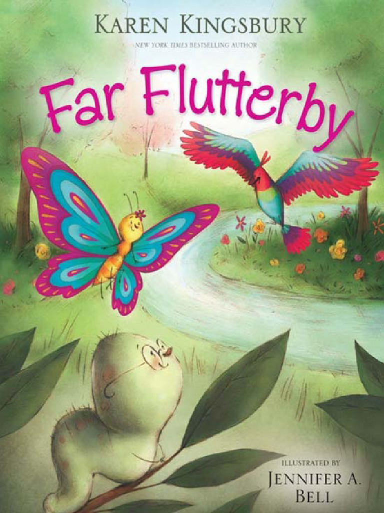 Far Flutterby - Karen Kingsbury | PDF | Zondervan