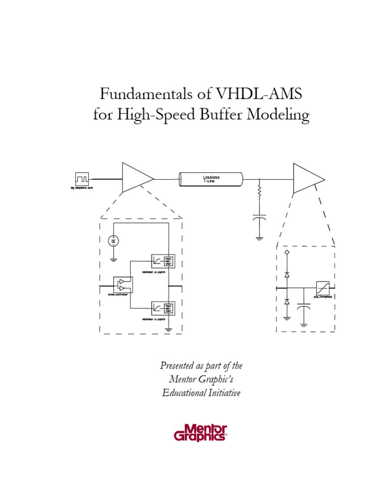 Fundamentals of VHDL-AMS For High-Speed Buffer Modeling. Mentor Graphics (2003) | PDF ...