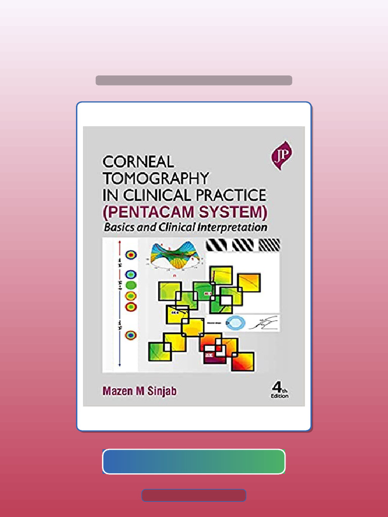 Corneal Tomography in Clinical Practice Pentacam System Basics by Mazen M Sinjab eBook and ...