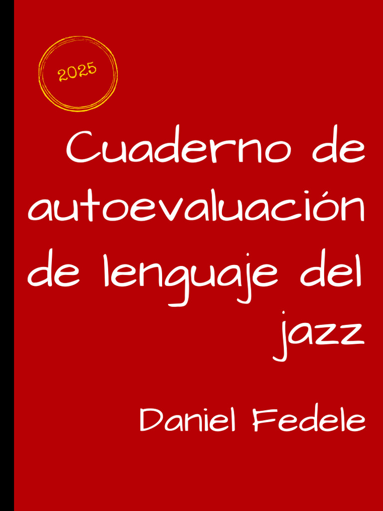 Cuaderno de Autoevaluación de Lenguaje Del Jazz | PDF | Escala (música) | Acorde (Música)