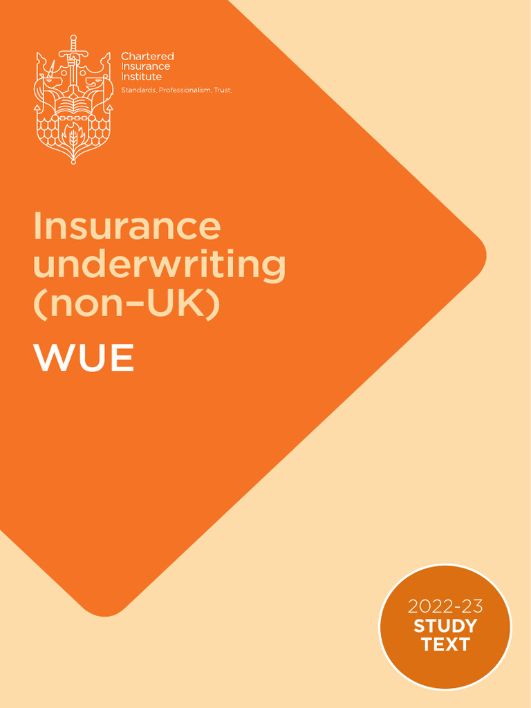 Non-UK Insurance Underwriting Study Guide | PDF | Insurance | Underwriting