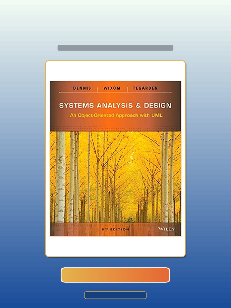 Systems Analysis and Design An Object Oriented Approach With UML 5th ...