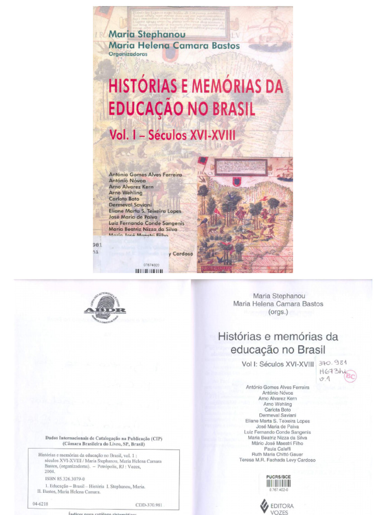 Histórias e Memórias Da Educação No Brasil - Séculos XVI-XVIII (Maria ...