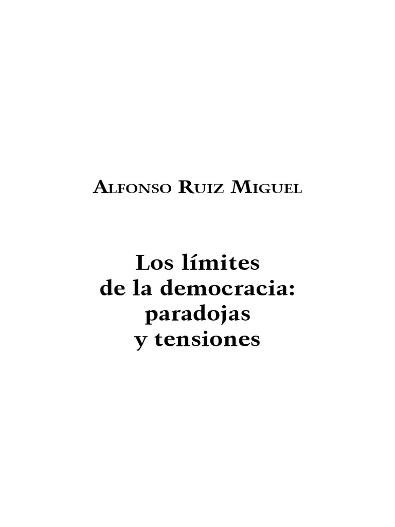 Conferencia 23 Alfonso Ruiz Miguel | PDF | Democracia | Ideologías ...