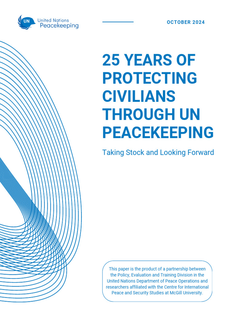 25 Years of UN Civilian Protection | PDF | Peacekeeping | United Nations