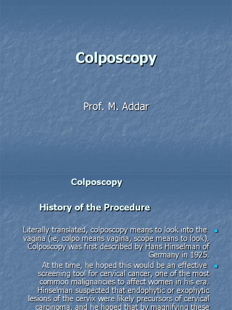 Colposcopy: Prof. M. Addar | PDF | Cervical Cancer | Biopsy