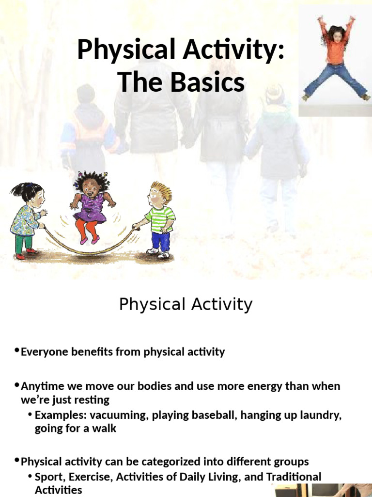 Physical Activity Basics Presentation October 5 2022 | PDF | Physical ...