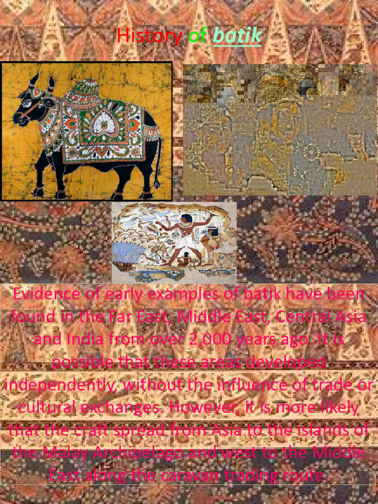History of Batik Very - Detailed | PDF