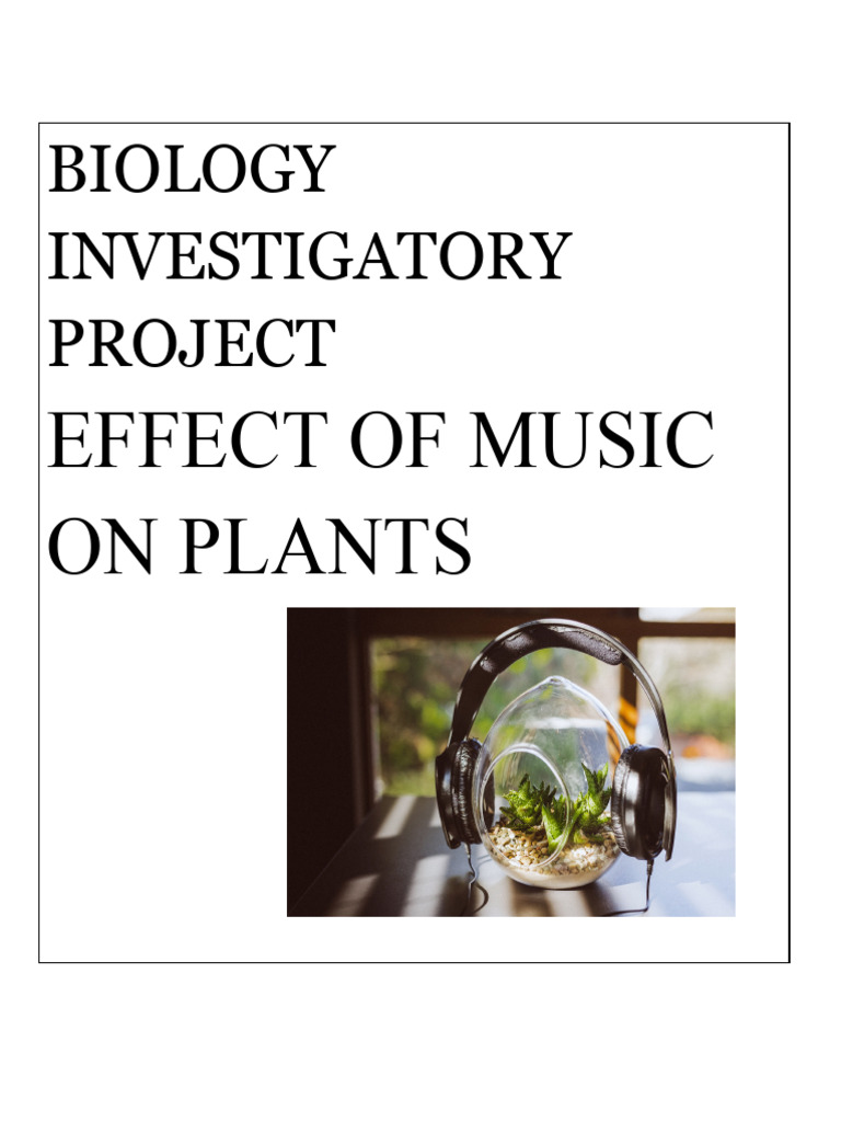 Impact of Music on Plant Growth | PDF | Sound | Botany
