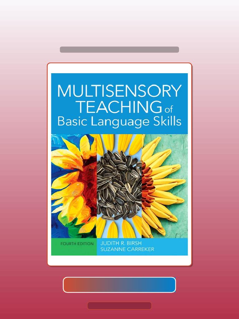 Multisensory Teaching of Basic Language Skills 4th Edition by Judith R ...