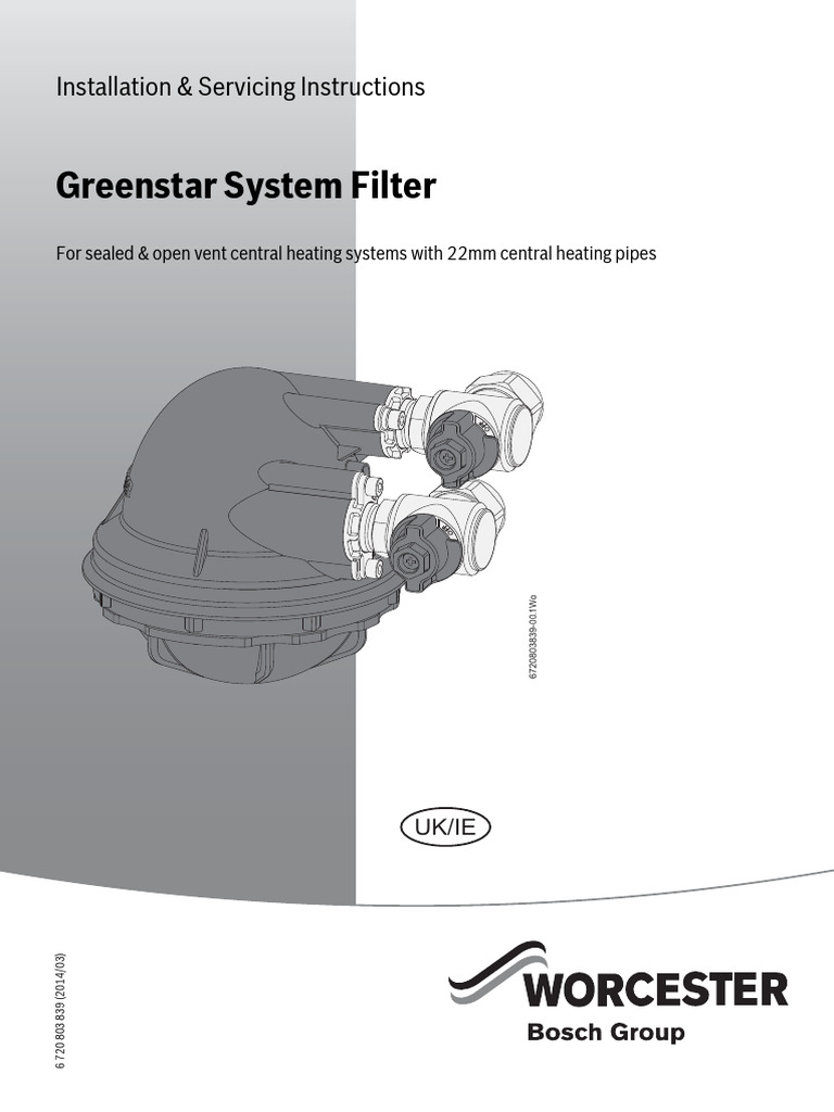 Worcester Greenstar Filter Manual | PDF | Pipe (Fluid Conveyance) | Valve