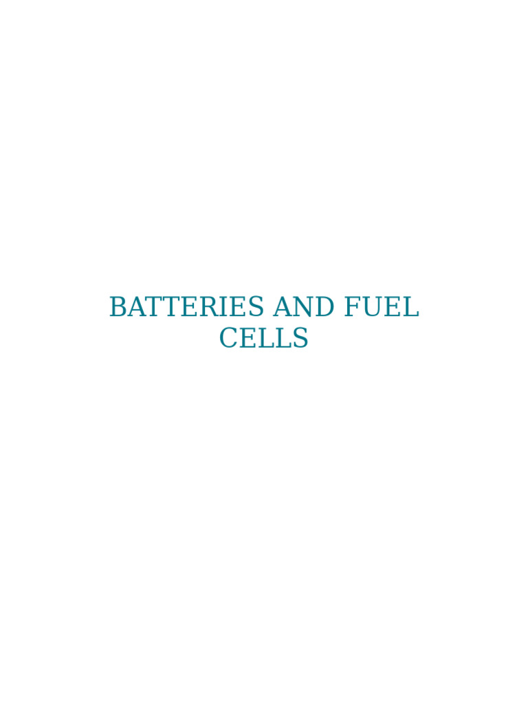 Batteries and Fuel Cells | PDF | Fuel Cell | Rechargeable Battery