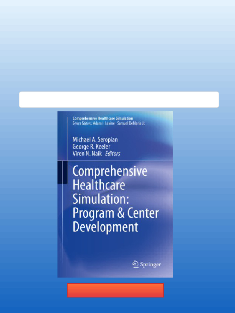Comprehensive Healthcare Simulation Program Center Development 1st ...