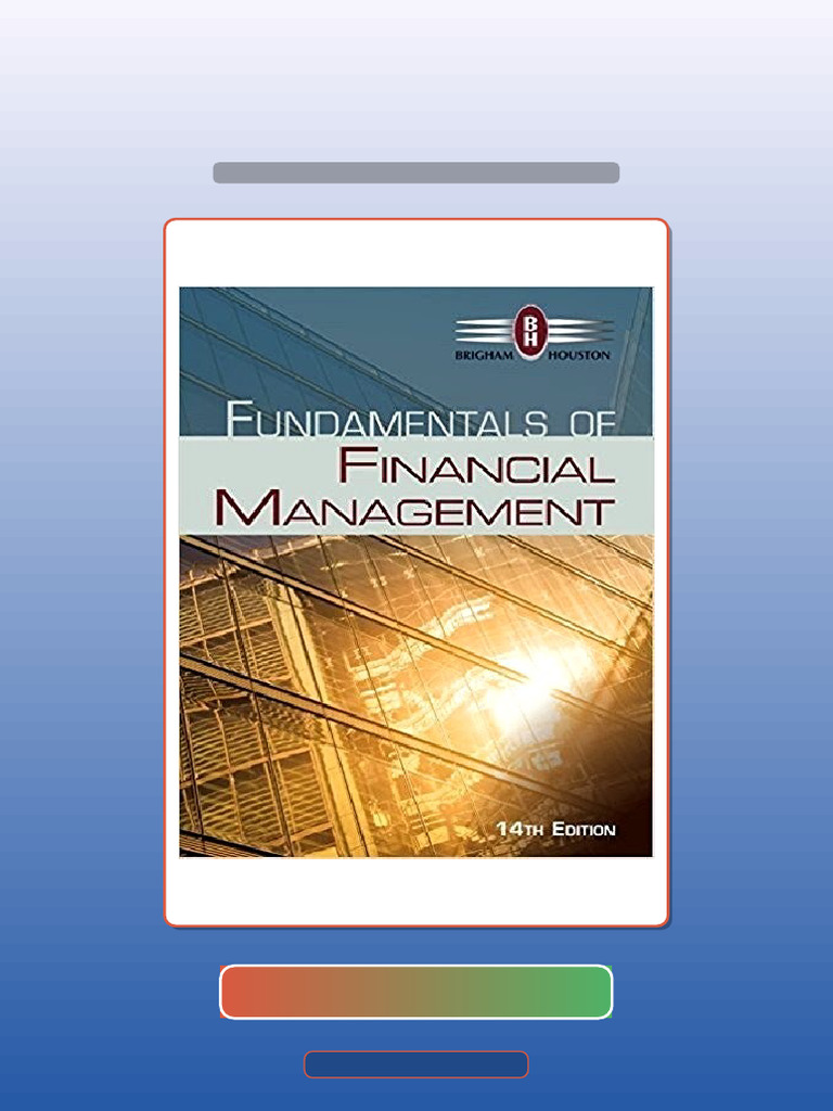 Fundamentals of Financial Management 14th Edition Unlocked Test Bank ...