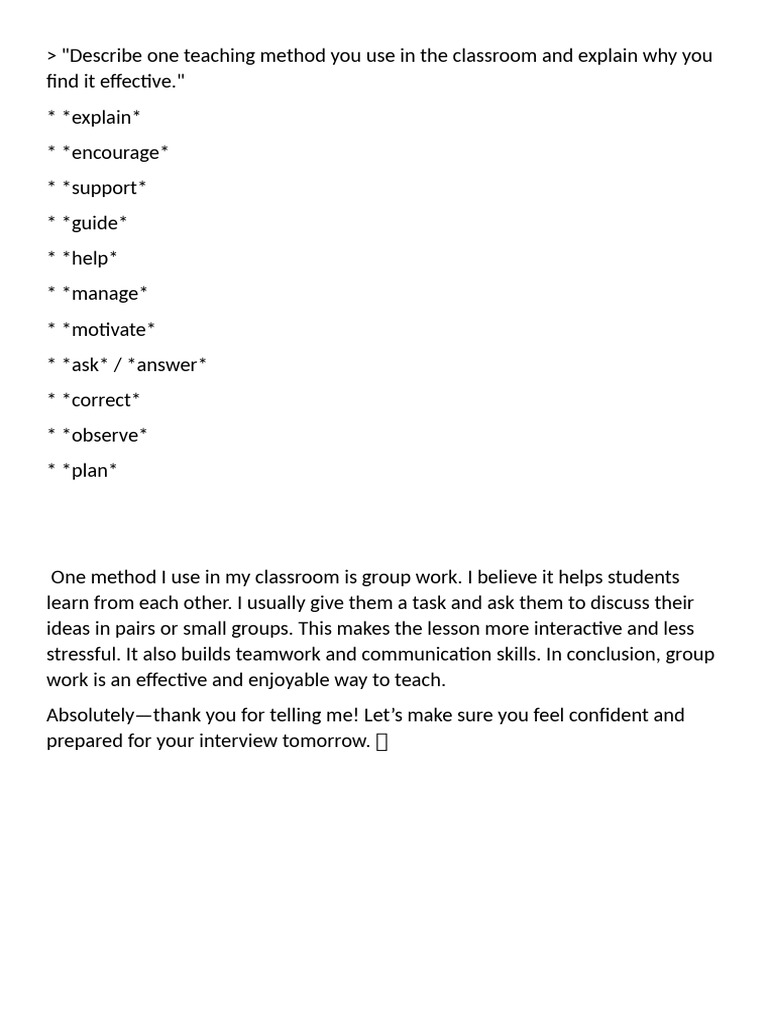 Describe One Teaching Method You Use in The Classroom and Explain Why ...