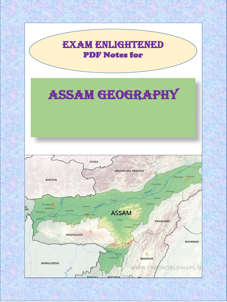 Assam Geography Notes for APSC Exam | PDF | Earth Sciences