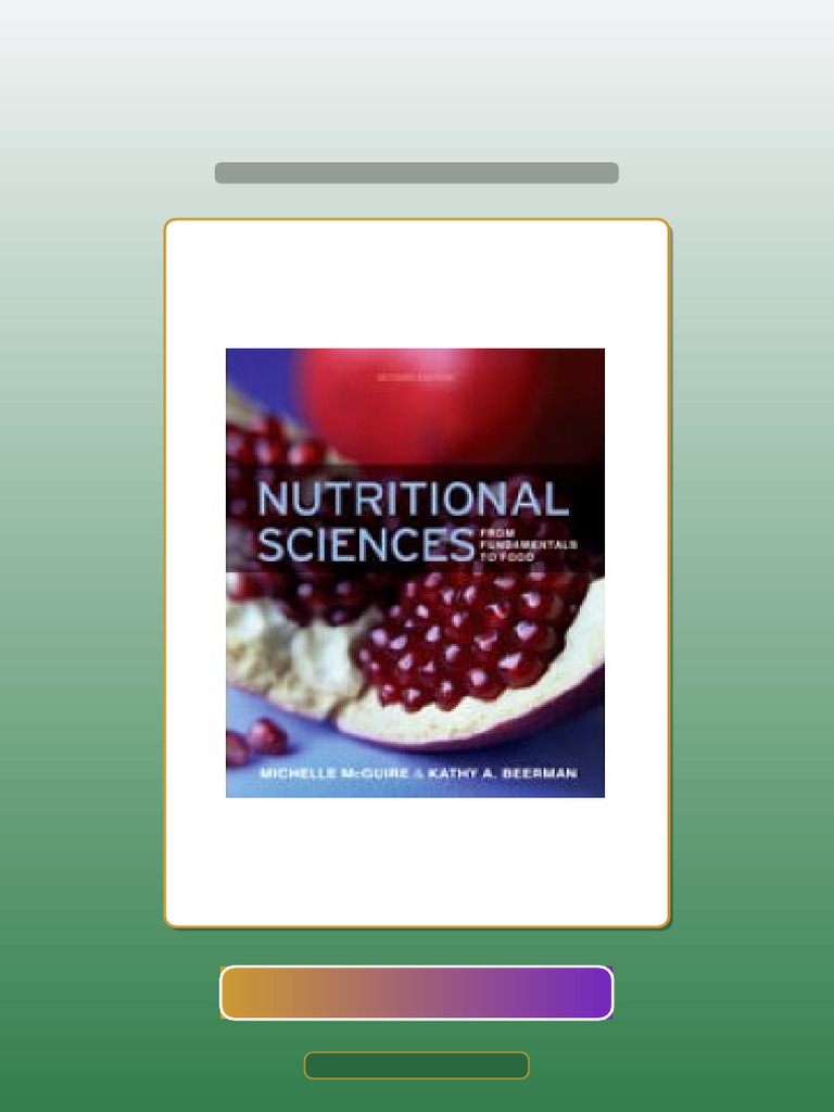 Nutritional Sciences From Fundamentals To Food 2nd Edition Ebook and ...