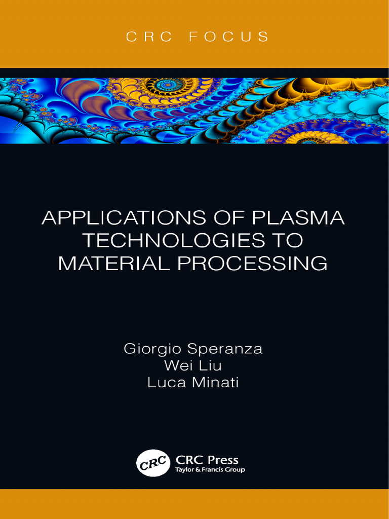 Applications of Plasma Technologies To Material Processing | PDF ...