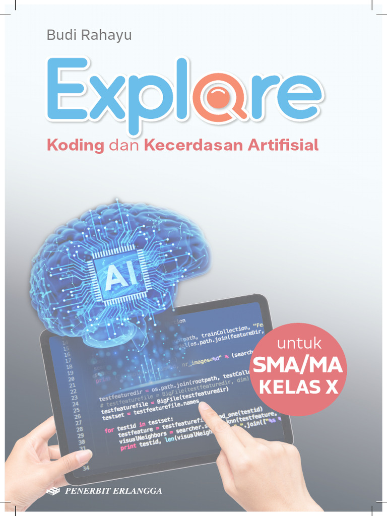 Explore Koding Dan Kecerdasan Artifisial SMA Kelas 10 - WM | PDF