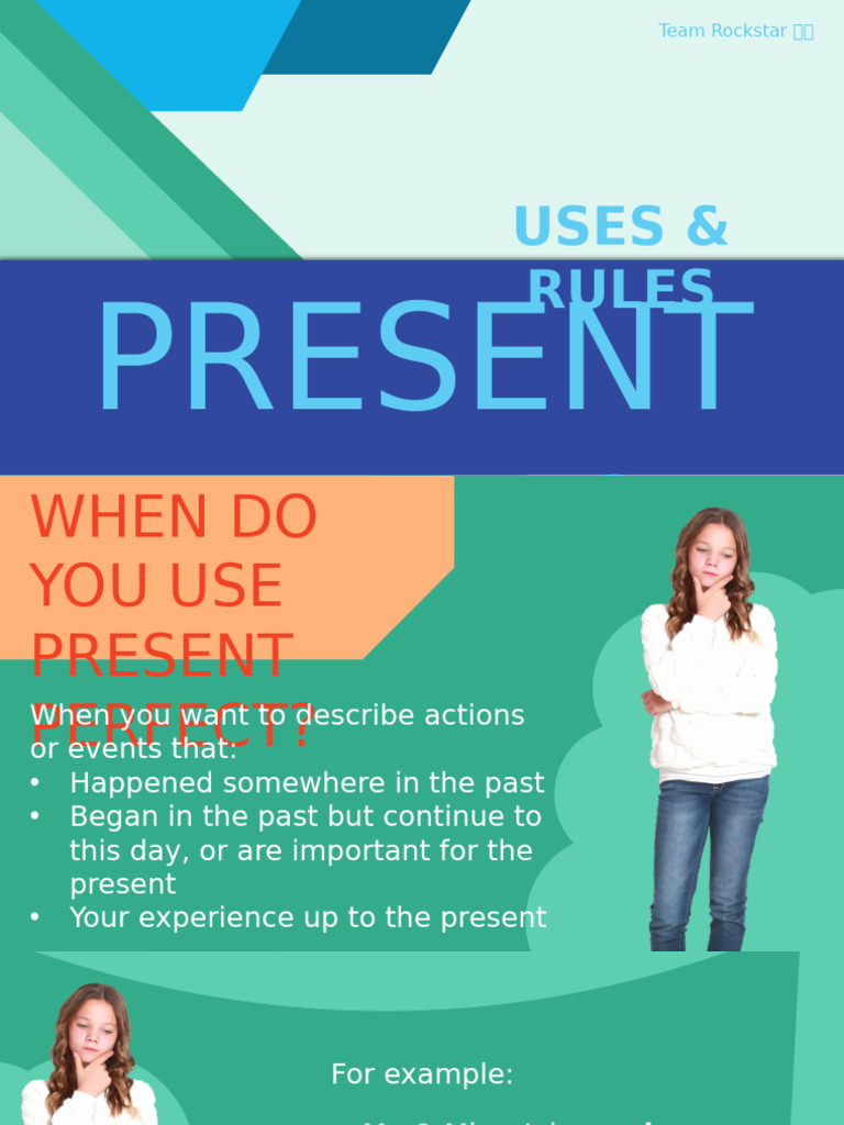 Present Perfect Usage and Rules | PDF | Verb | Syntax