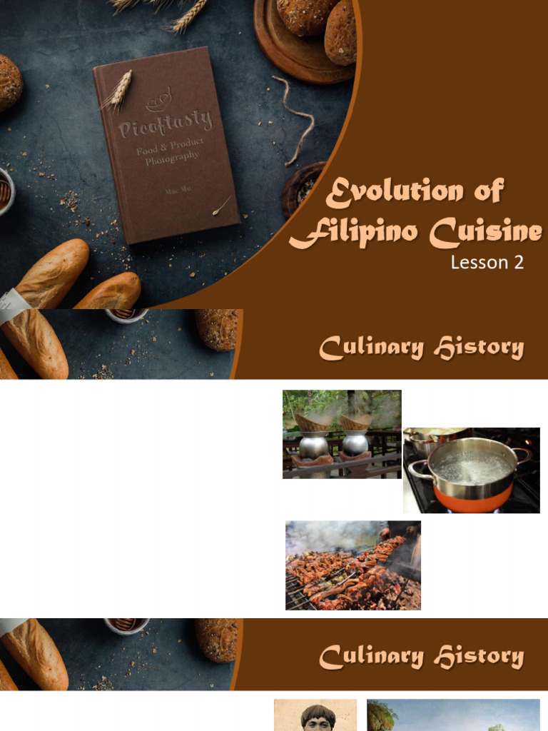 Lesson 2 - Evolution of Filipino Cuisine | PDF | Cuisine | Chinese Cuisine