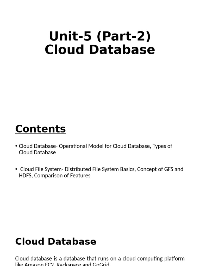 Unit5 Part2 CDatabase | PDF | Apache Hadoop | Cloud Computing