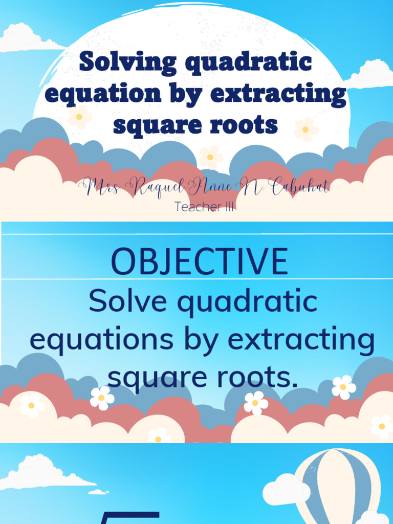 Extracting Square Roots in Quadratics | PDF