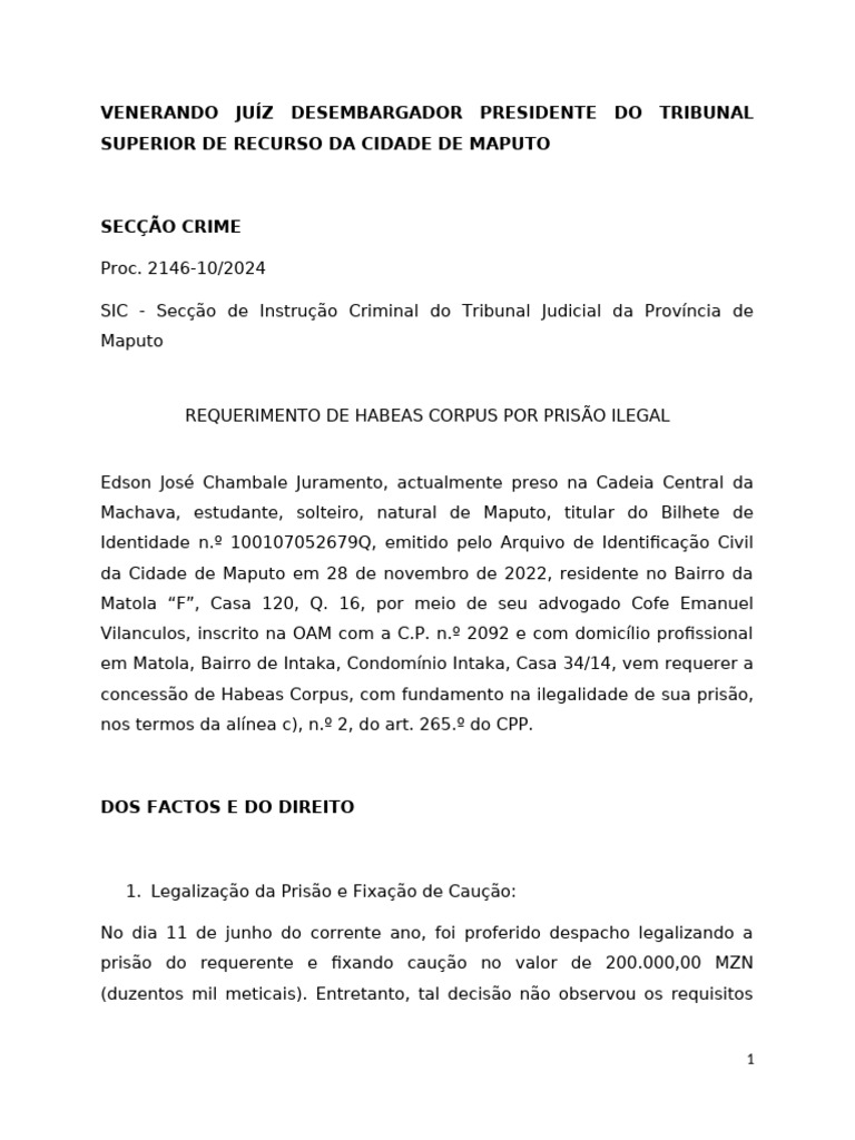 Venerando Juíz Desembargador Presidente Do Tribunal Superior de Recurso ...
