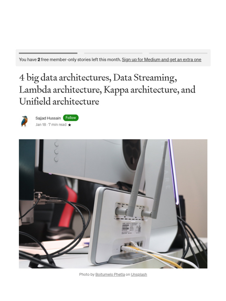 4 Big Data Architectures, Data Streaming, Lambda Architecture, Kappa Architecture, and Unifield ...