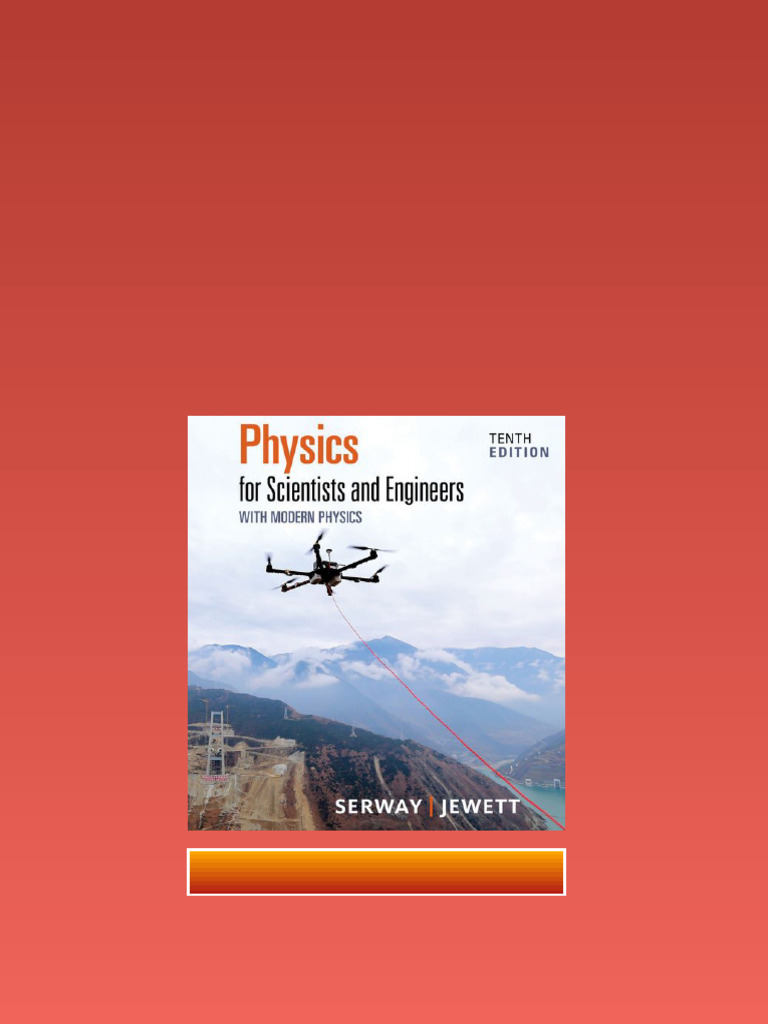Solution Manual For Physics For Scientists and Engineers With Modern Physics, 10th Edition ...