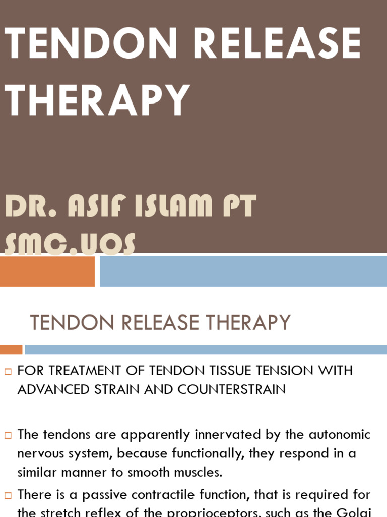 Advanced Tendon Release Therapy Guide | PDF | Musculoskeletal System ...