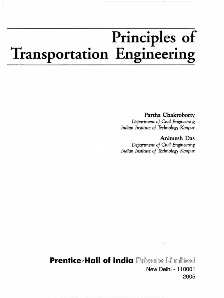 Principles of Transportation Engineering by Partha Chakroborty, Animesh ...