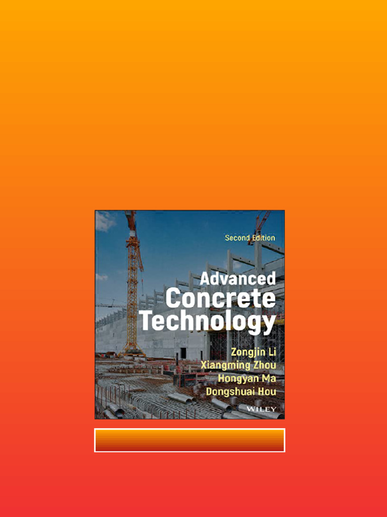 Advanced Concrete Technology, 2nd Edition Zongjin Li download | PDF ...