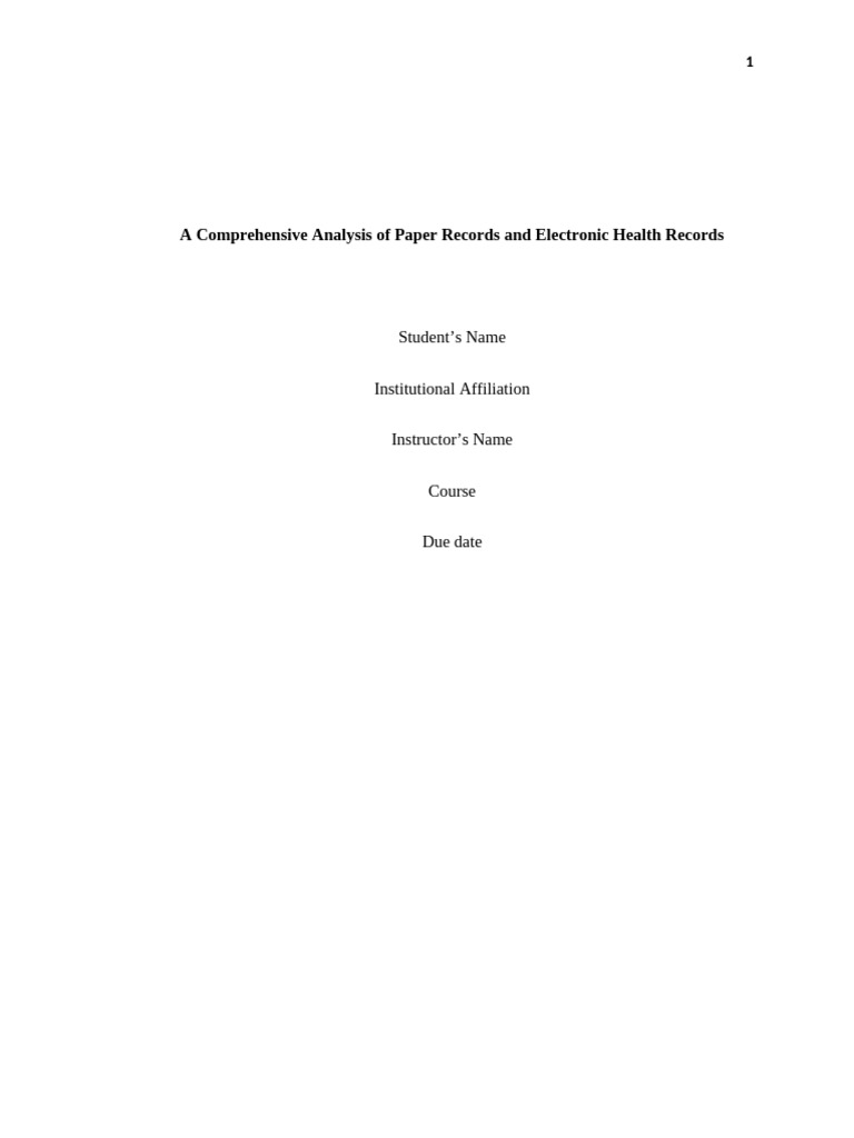 A Comprehensive Analysis of Paper Records and Electronic Health Records ...
