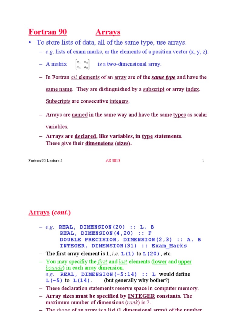 Fortran 90 Arrays: - To Store Lists of Data, All of The Same Type, Use Arrays | PDF | Subroutine ...