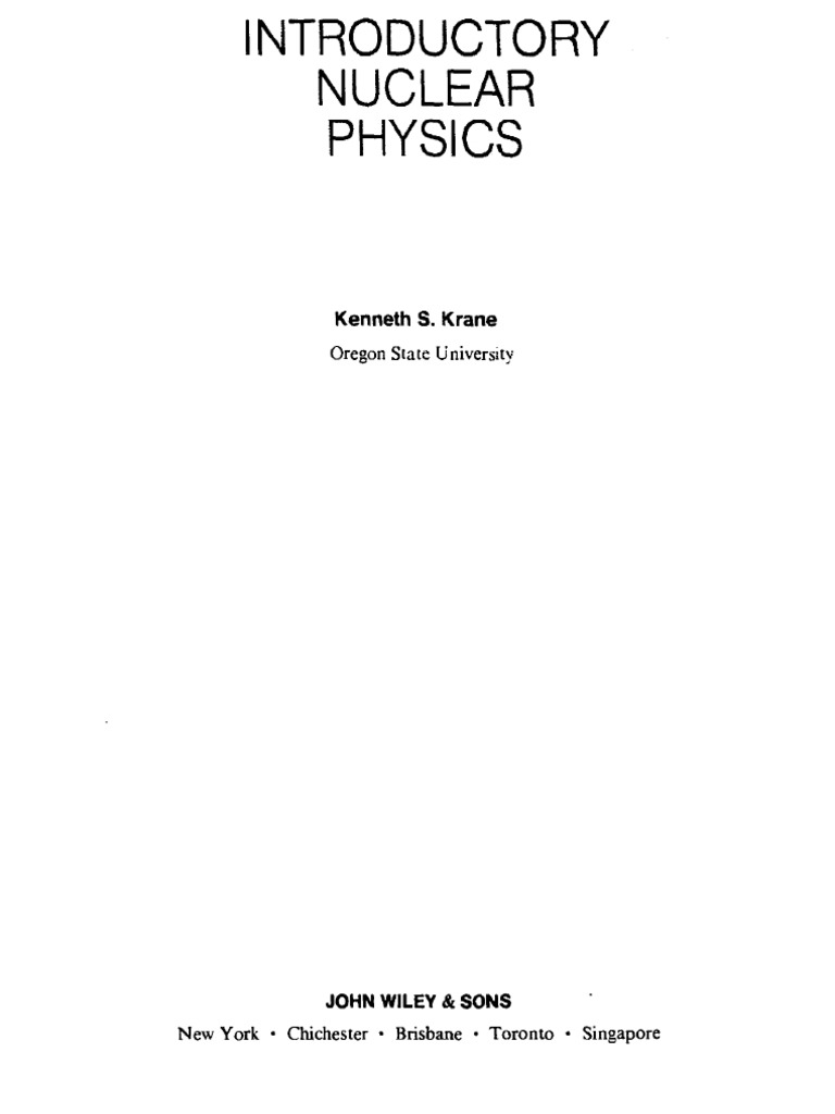 Krane - Introductory Nuclear Physics | PDF