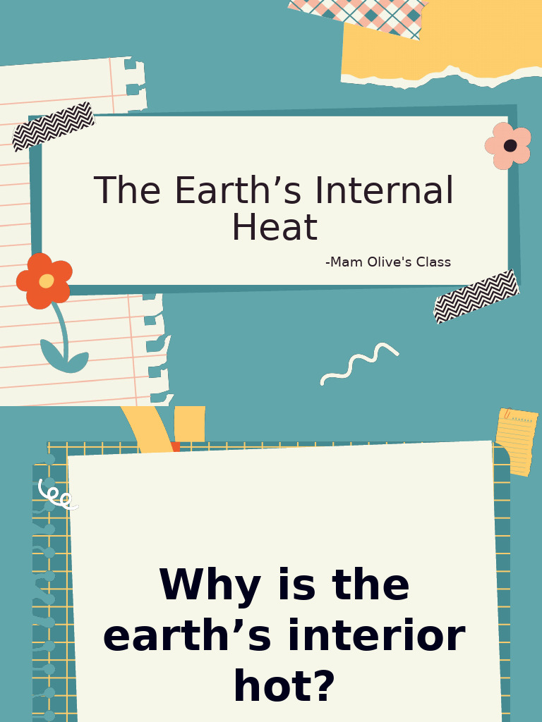 Earth's Internal Heat Sources Explained | PDF | Earth | Heat Transfer