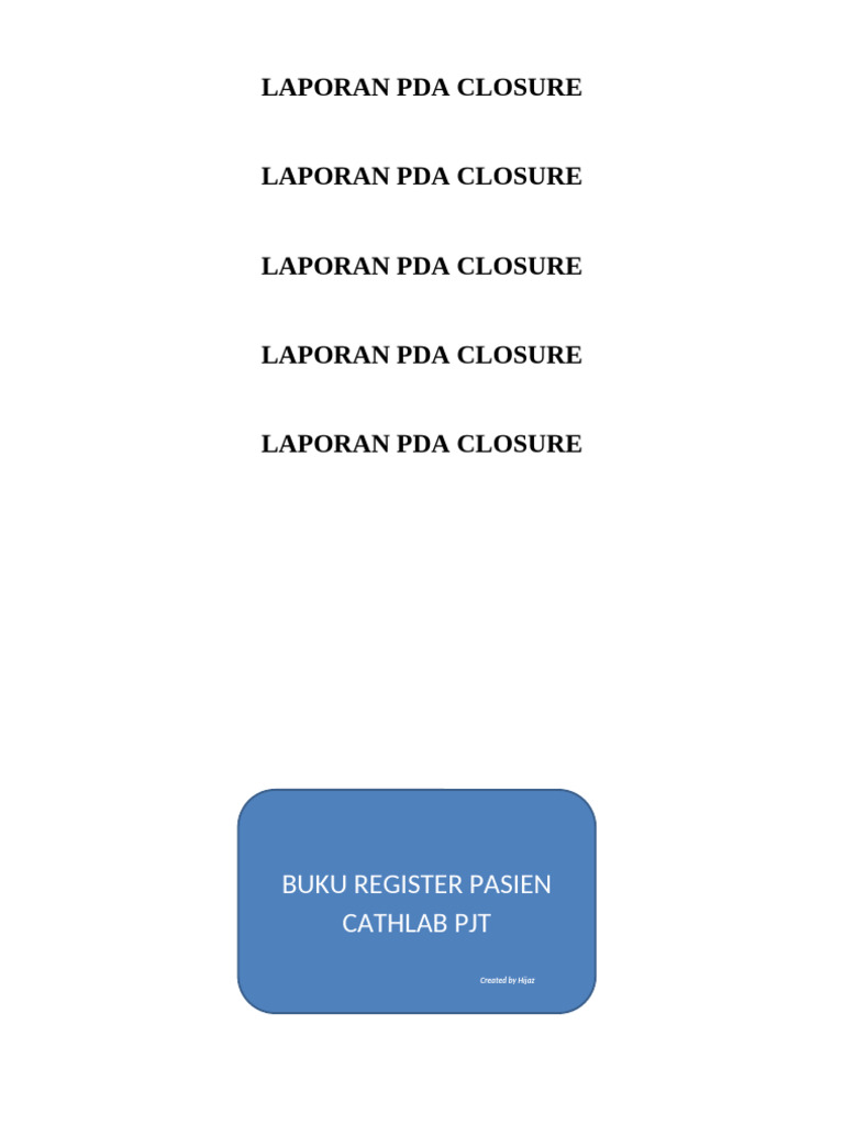 Laporan Pda Closure | PDF