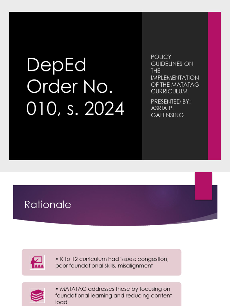 DepEd Order 010 2024 MATATAG Curriculum Enhanced Presentation | PDF ...