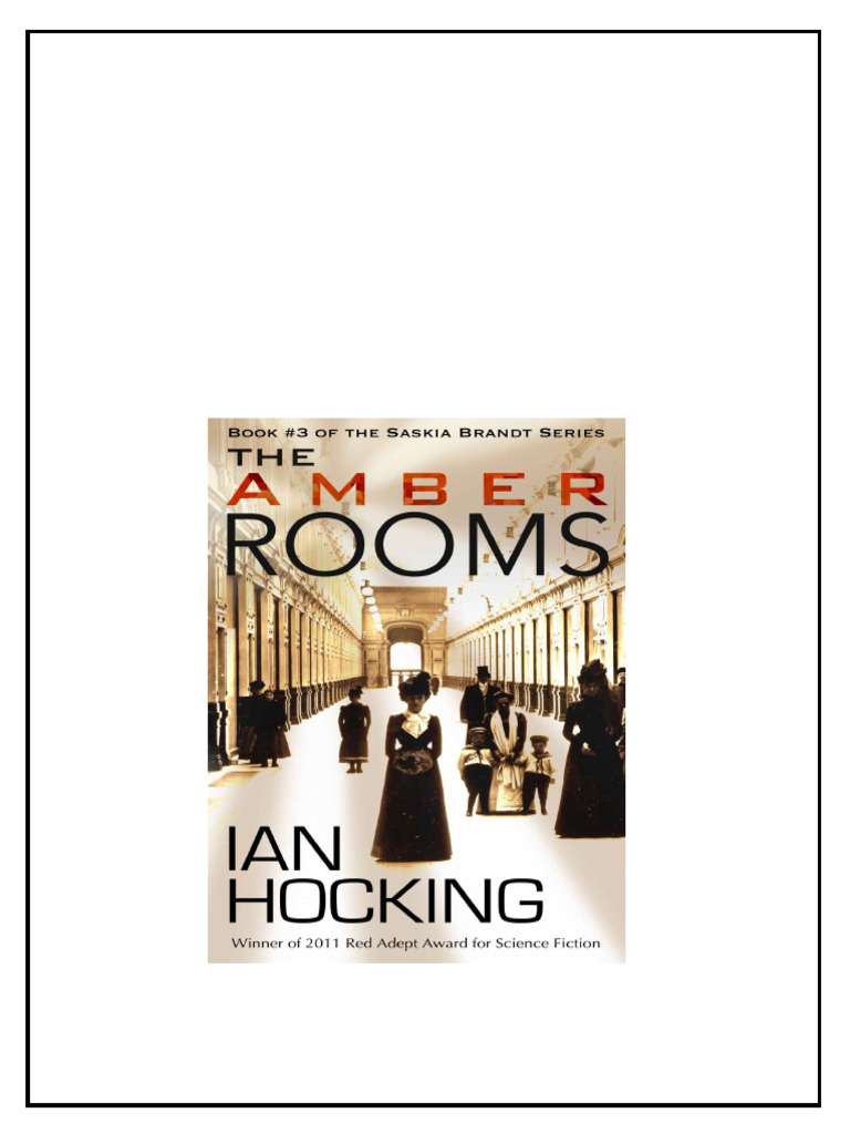 The Amber Rooms The Saskia Brandt Series Book Three Ian Hocking PDF ...