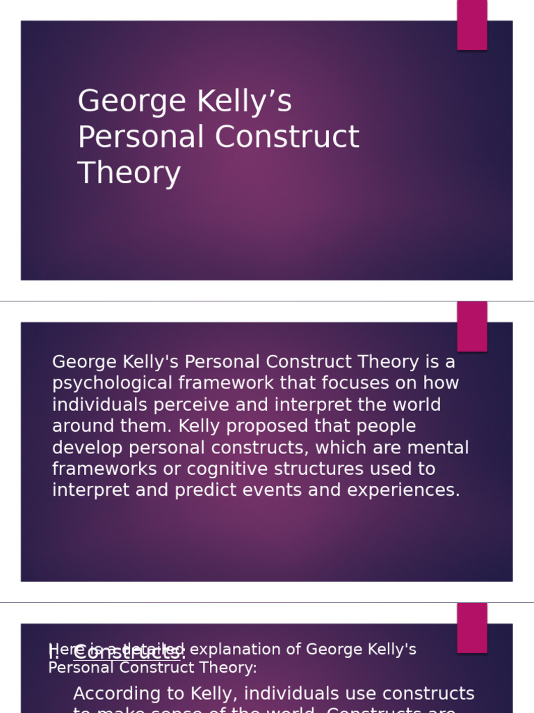 Overview of Kelly's Personal Construct Theory | PDF | Perception ...