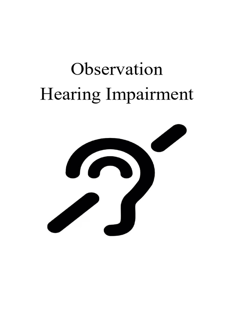 Visual and Hearing Impairment Observations | PDF