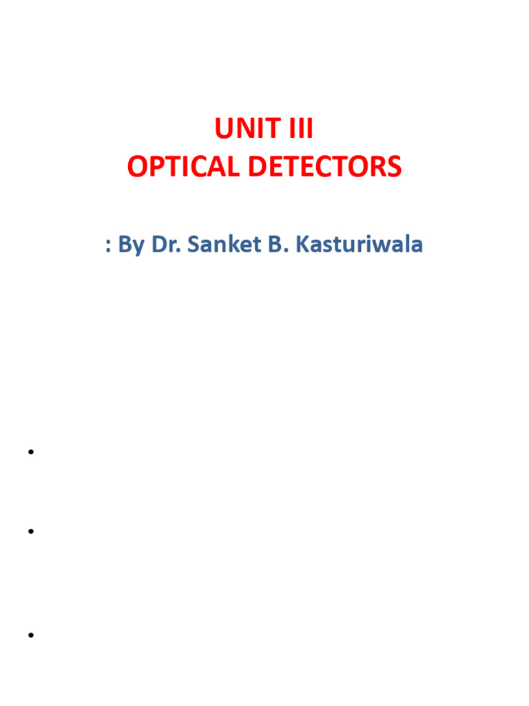 Oc Unit 3 Optical Detectors | PDF | Physical Phenomena ...