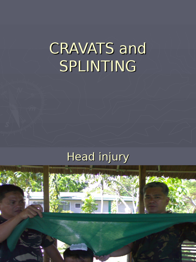 Cravats and Splinting | PDF