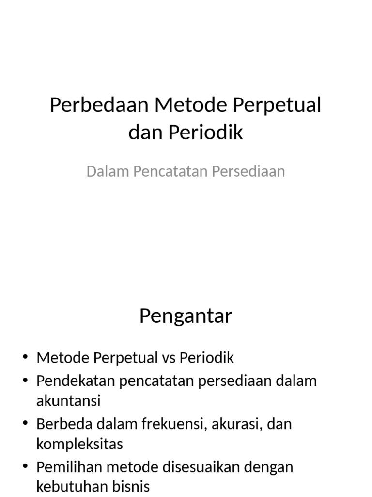 Perbedaan Metode Perpetual Dan Periodik | PDF