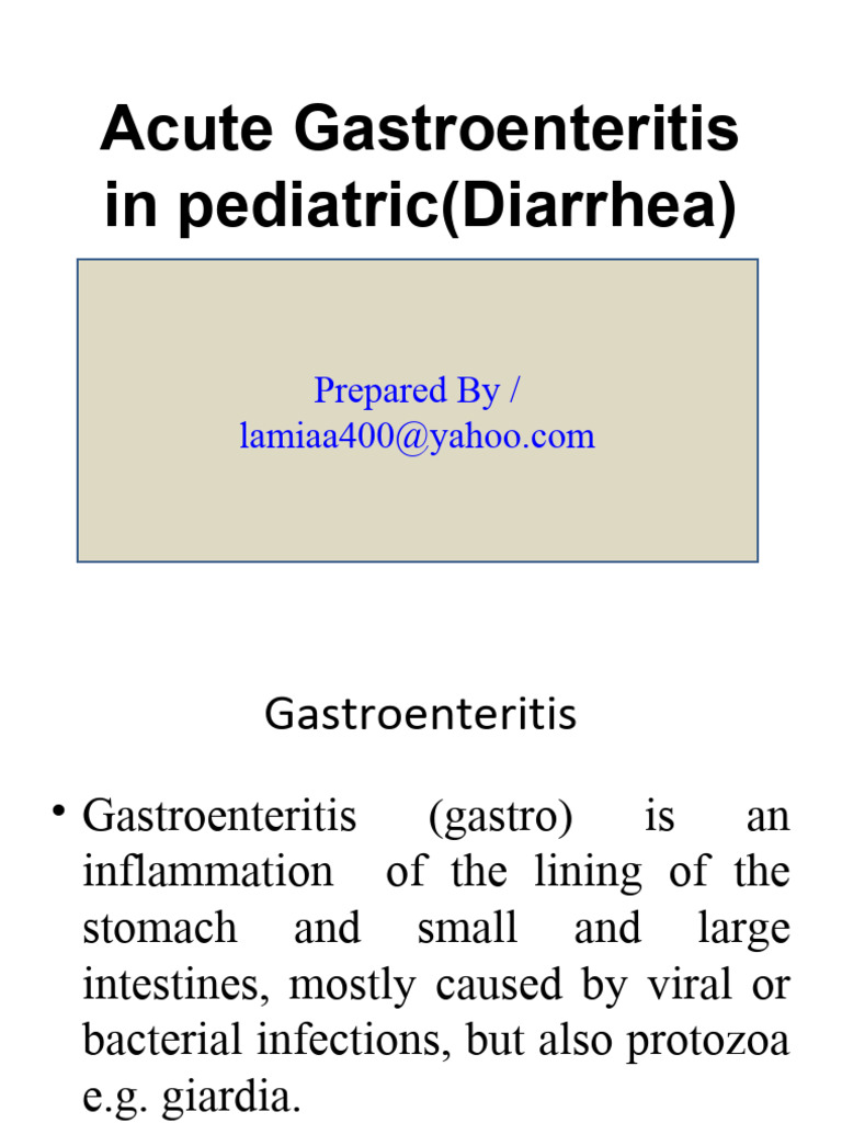 Acute Gastroenteritis in Pediatric (Diarrhea) : Prepared by | PDF ...