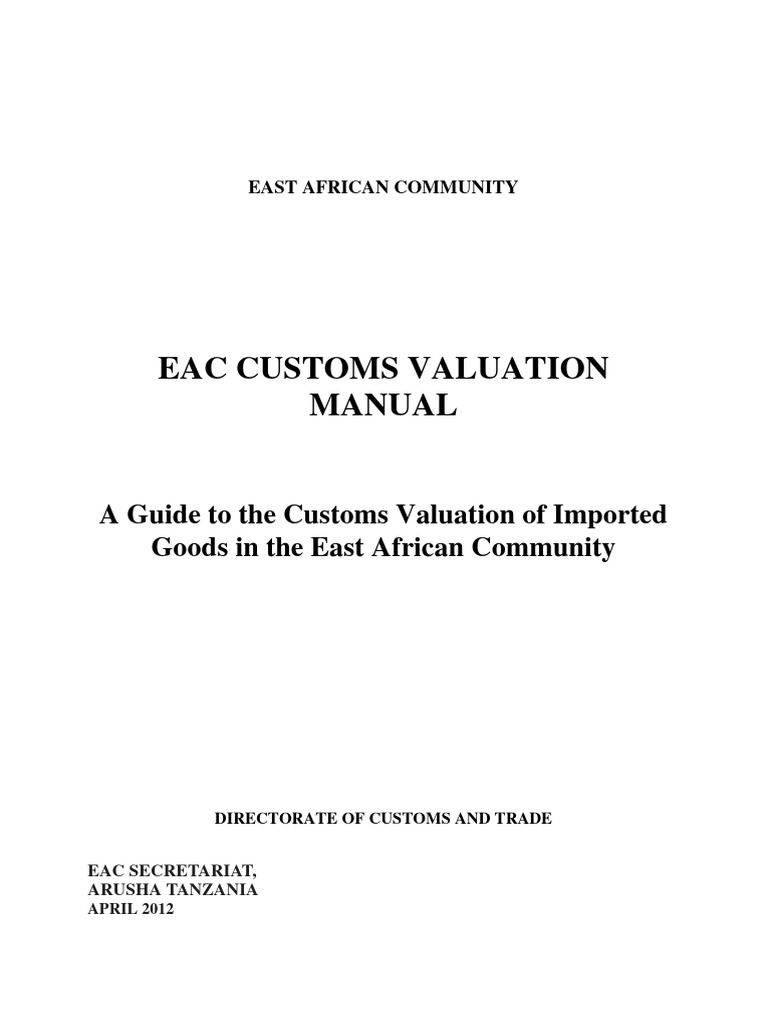 EAC Customs Valuation Manual Guide | PDF | World Trade Organization ...