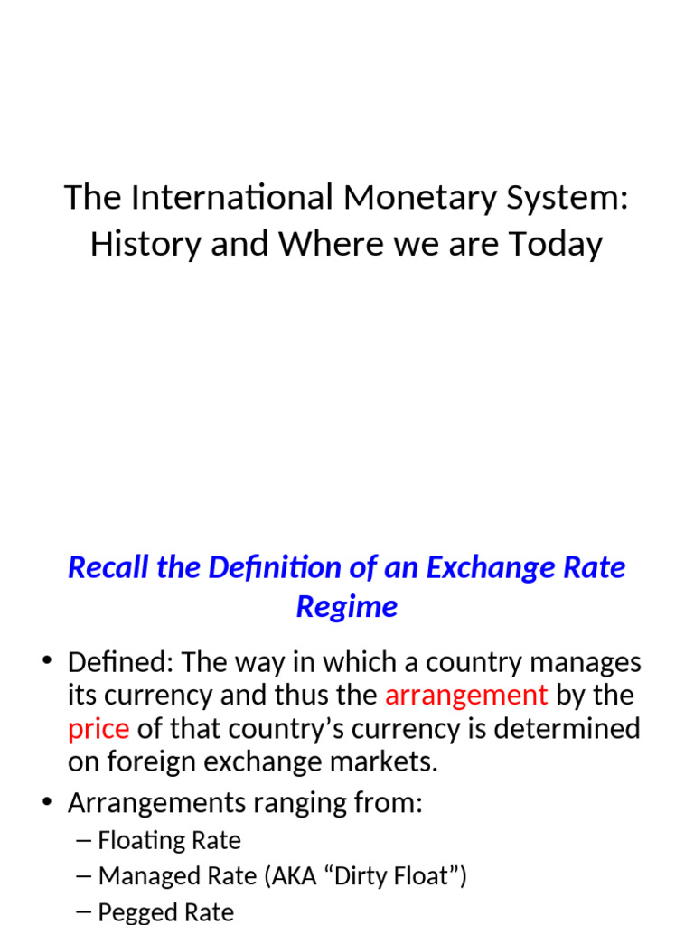The International Monetary System History and Where We Are Today | PDF ...