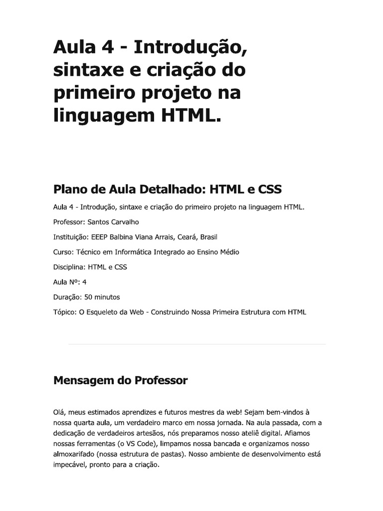 HTML e CSS - Aula 4 - Introdução, Sintaxe e Criação ... Ro Projeto Na ...