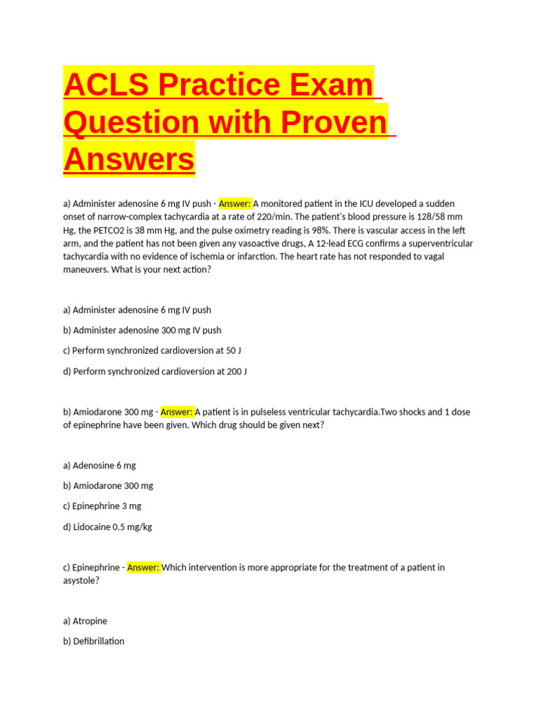 ACLS Practice Exam Questions & Answers | PDF | Cardiac Arrest ...